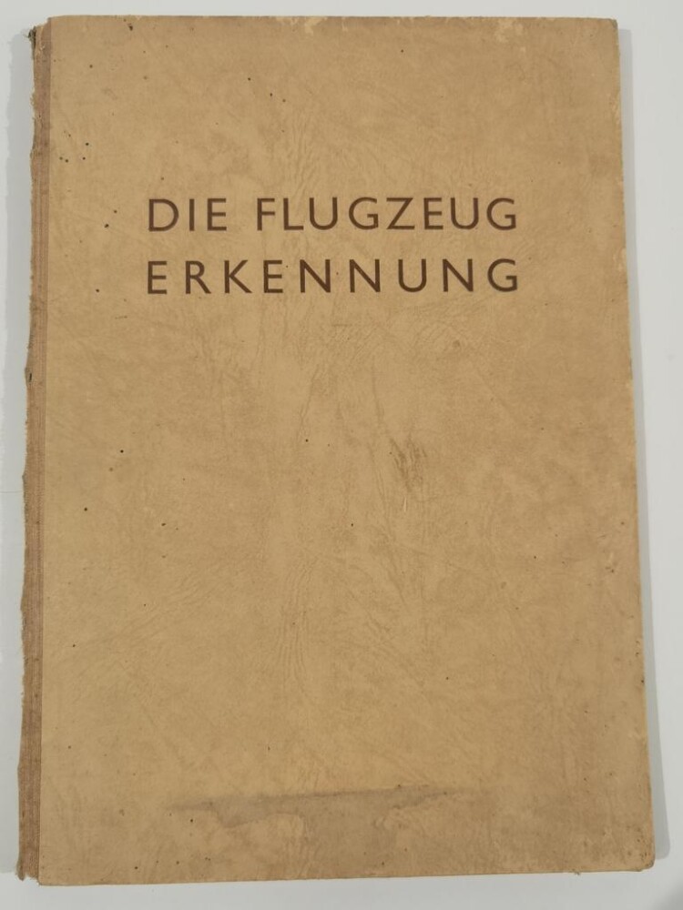 "Die Flugzeug Erkennung" 108 Seiten, Einband defekt,1.Seite fehlt, üb