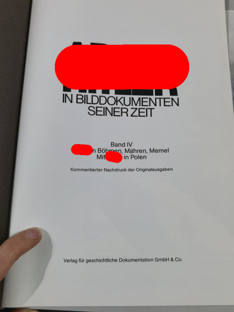 "Adolf Hitler in Bilddokumenten seiner Zeit" Band 4 Hitler in Böhmen,