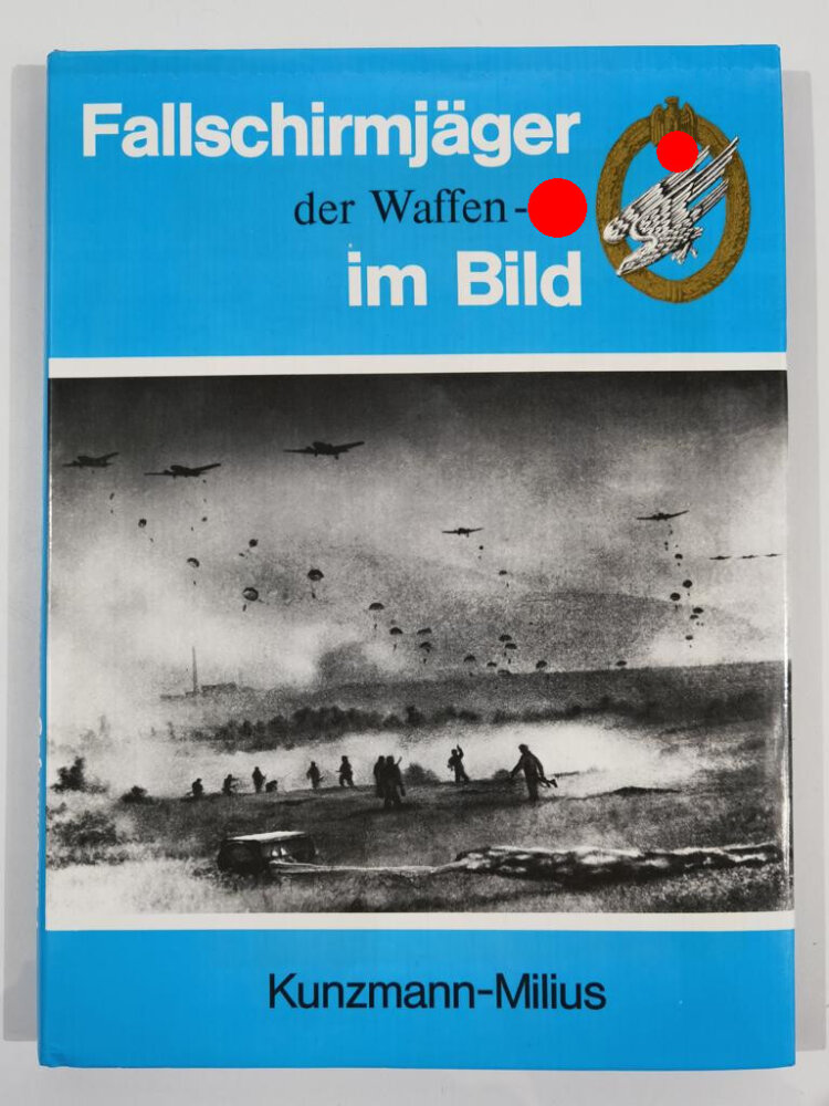 "Fallschirmjäger der Waffen-SS im Bild", 151 Seiten, DIN A4, gebrauch