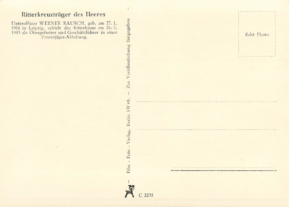 Ansichtskarte "Ritterkreuzträger Unteroffizier Werner Rausch", 25,00