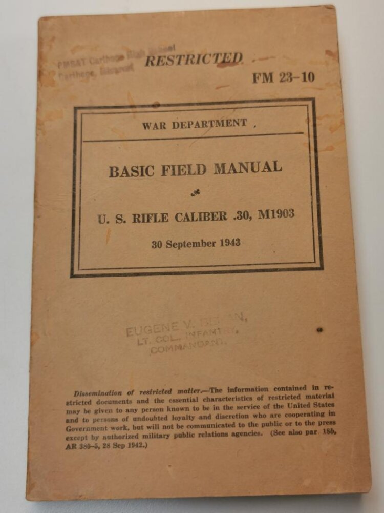U.S. 1943 dated "FM 23-10, U.S. Rifle Caliber .30, M1903", 100,00