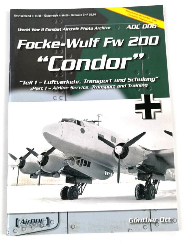 Word War II Combat Aircraft Photo Archive ADC 006 "Focke-Wulf Fw 200