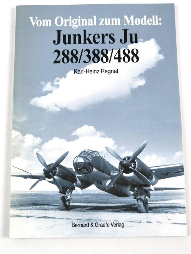 Vom Original zum Modell: Junkers Ju 288/388/488, 10,00