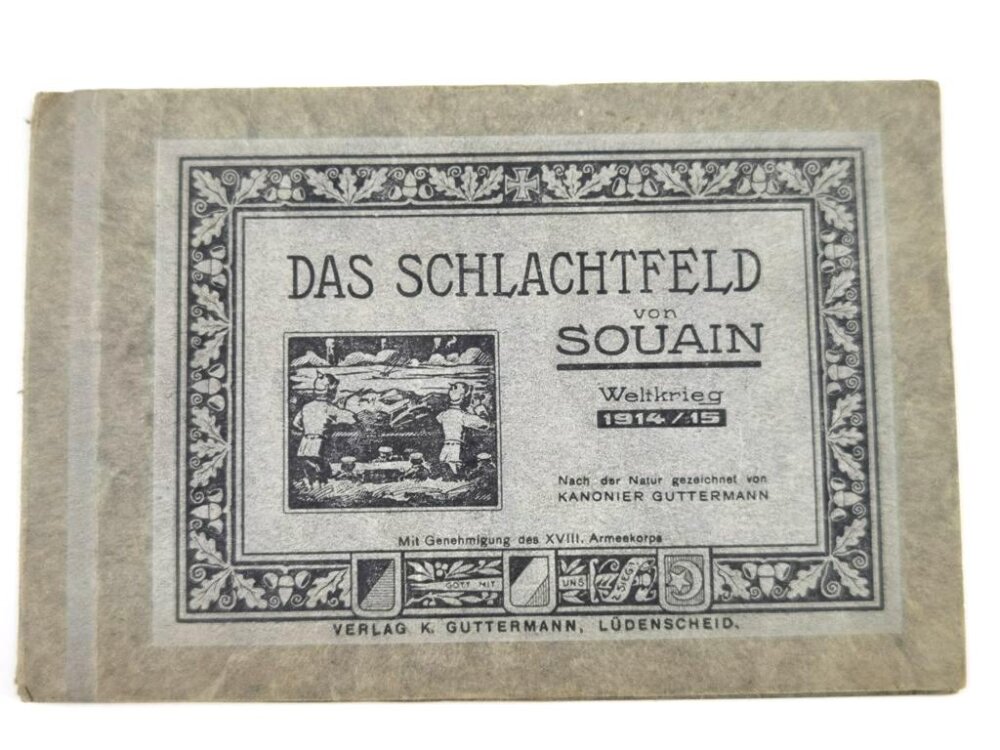 1.Weltkrieg " Das Schlachtfeld von Souvan Weltkrieg 1914/15", 25,00