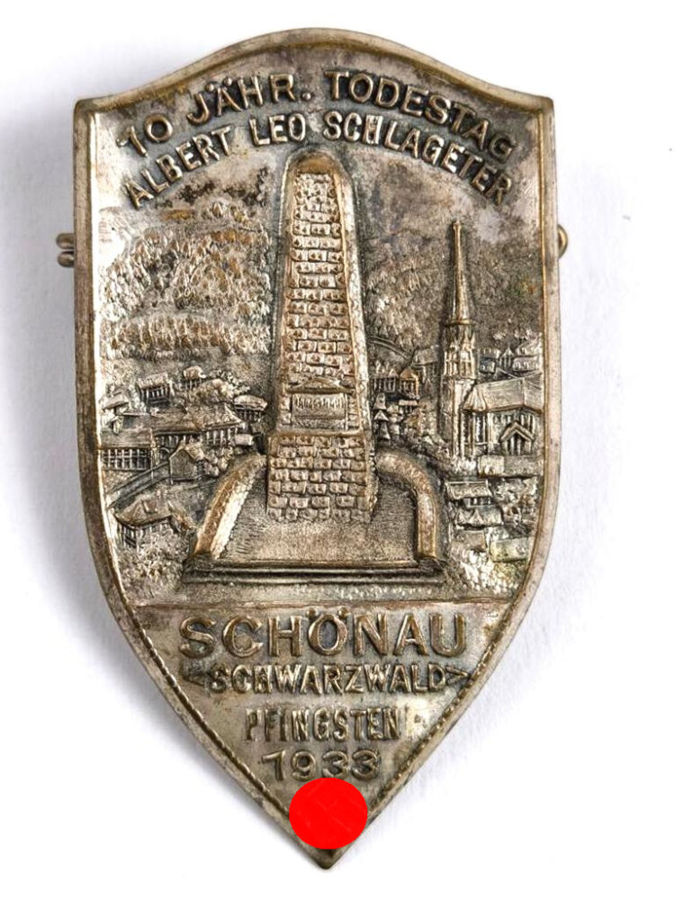 Blechabzeichen " 10. jähriger Todestg Albert Leo Schlageter " Schönau