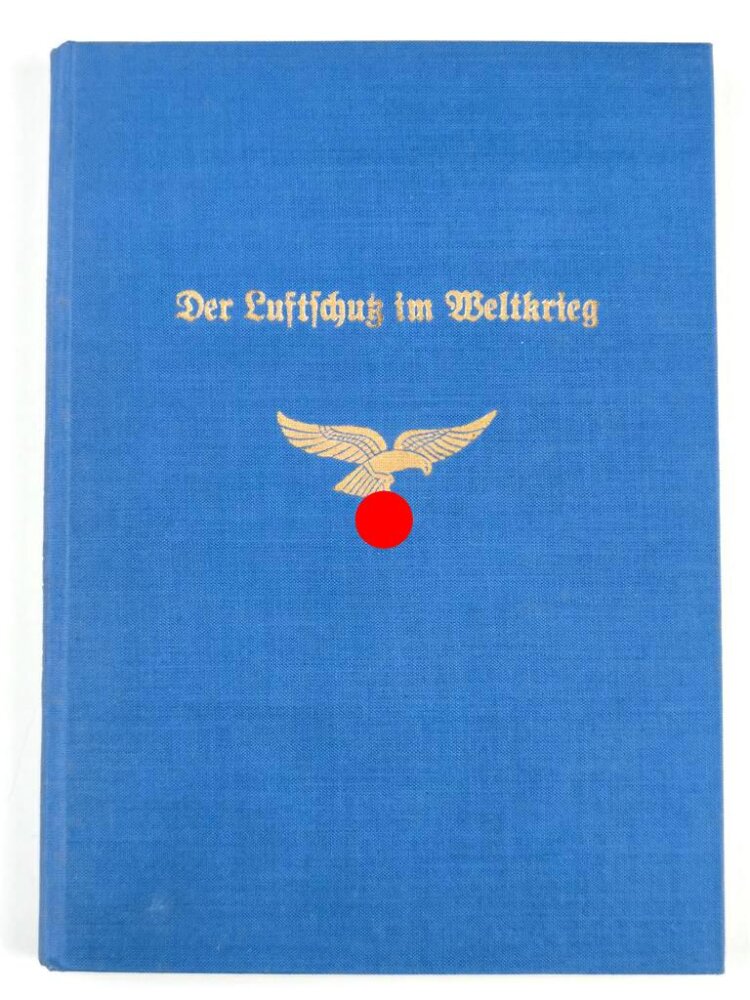 "Der Luftschutz im Weltkrieg" 173 Seiten, sehr guter Zustand, Herausg