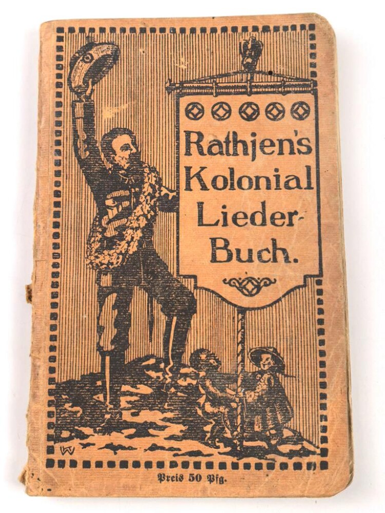 "Rathjen's Kolonial Liederbuch" datiert 1913, 119 Seiten, DIN A6, sta