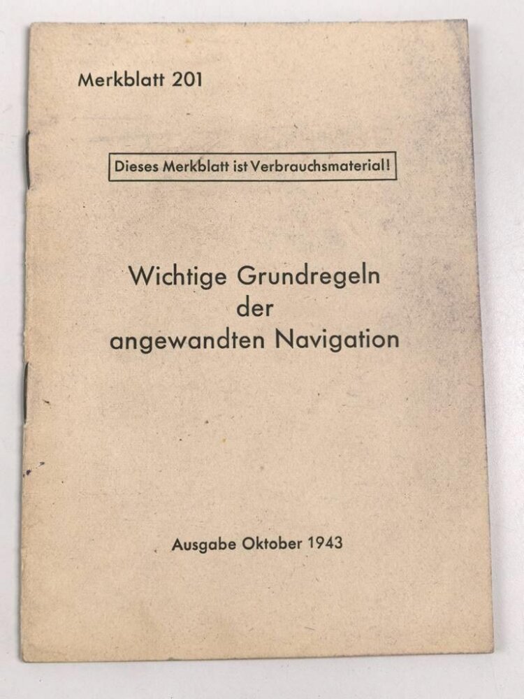 Merkblatt 201 "Wichtige Grundregeln der angewandten Navigation" Ausga