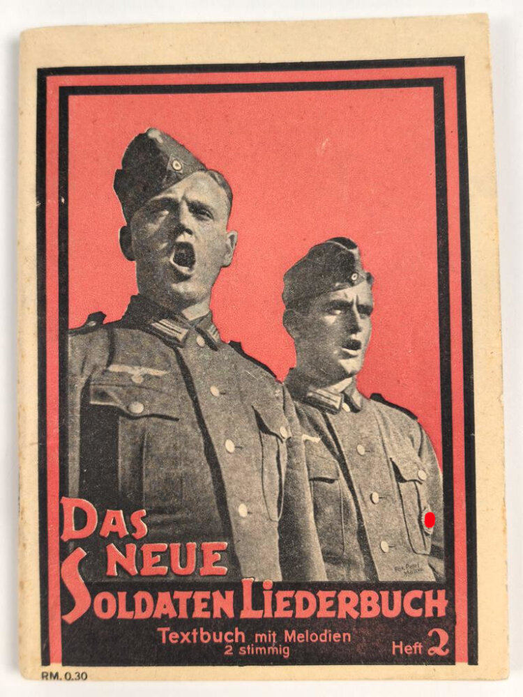 "Das neue Soldaten-Liederbuch" , Textbuch mit Melodien 2 stimmig,Band ...